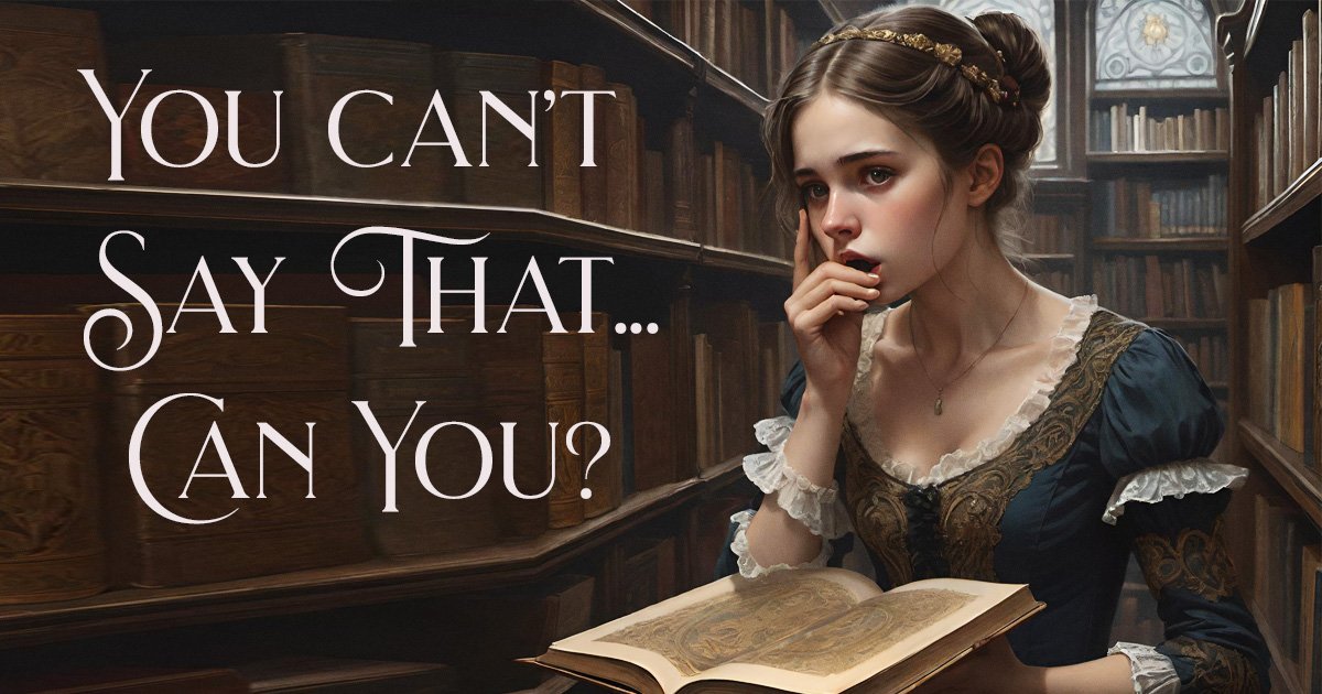 Tag: you cant say that - Random Bits of Fascination